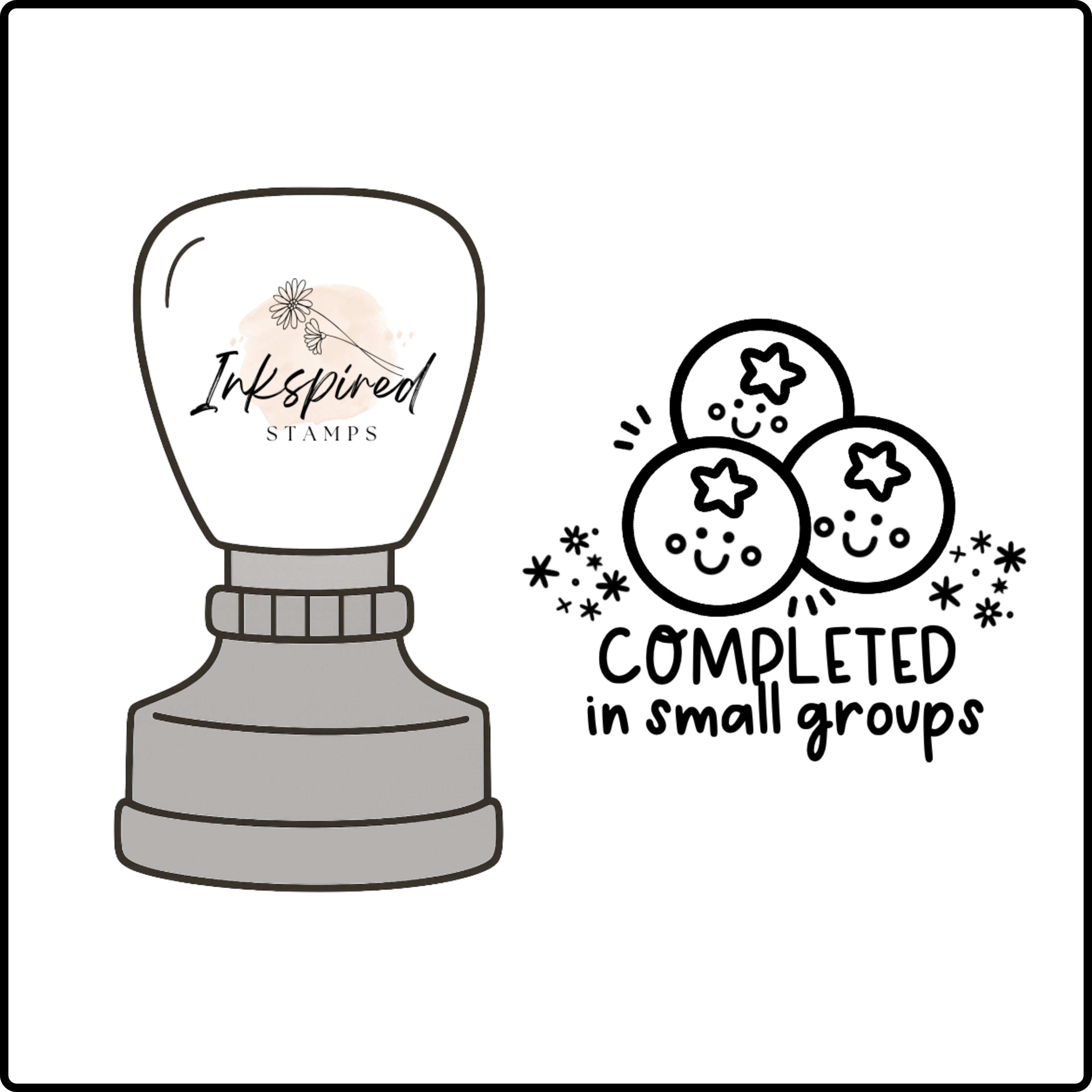 Completed In Small Groups Stamp – Inkspired Stamps